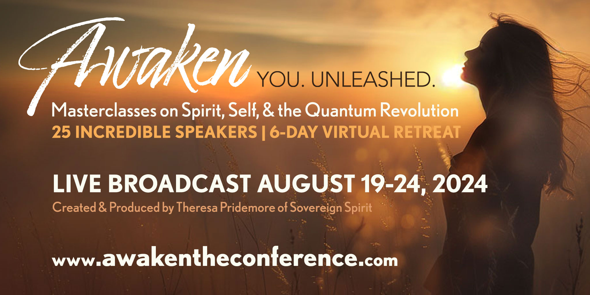 Awaken: You. Unleashed. | 6-Day Virtual Retreat | August 19-24, 2024